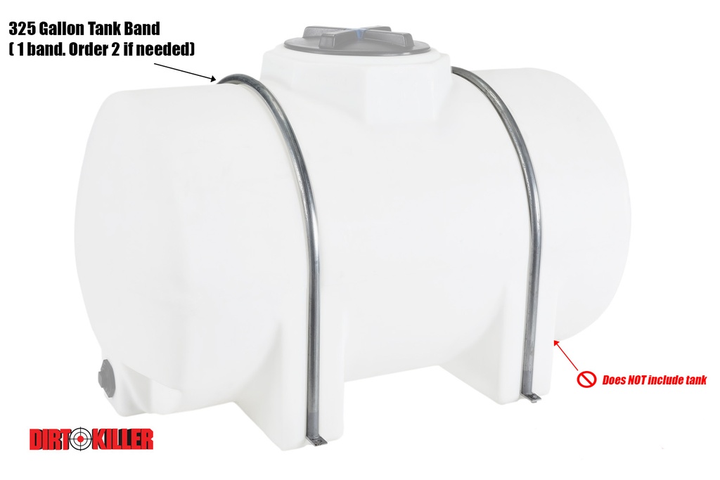 Tank Band for 225 and 325 Gallon Leg Tank | Dirt Killer